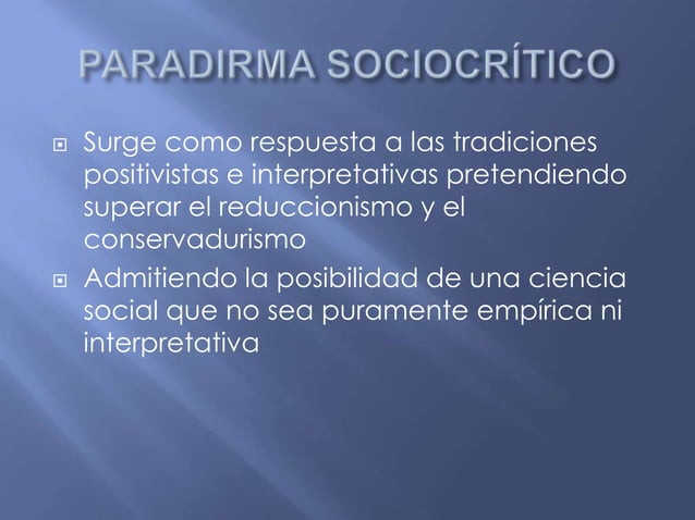 Paradigma sociocrítico | PPTX