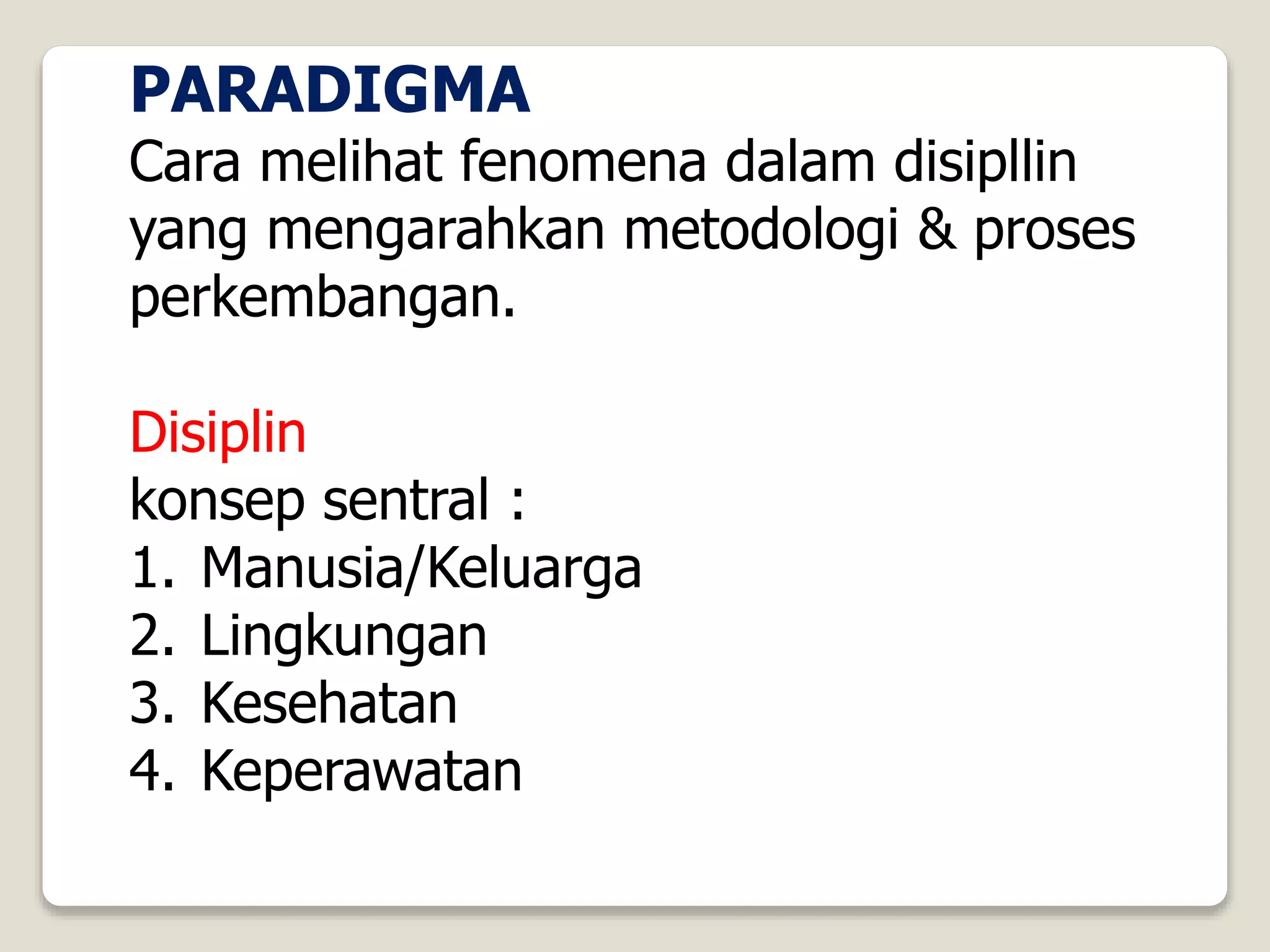 Paradigma, teori dan model keperawatan.pptx