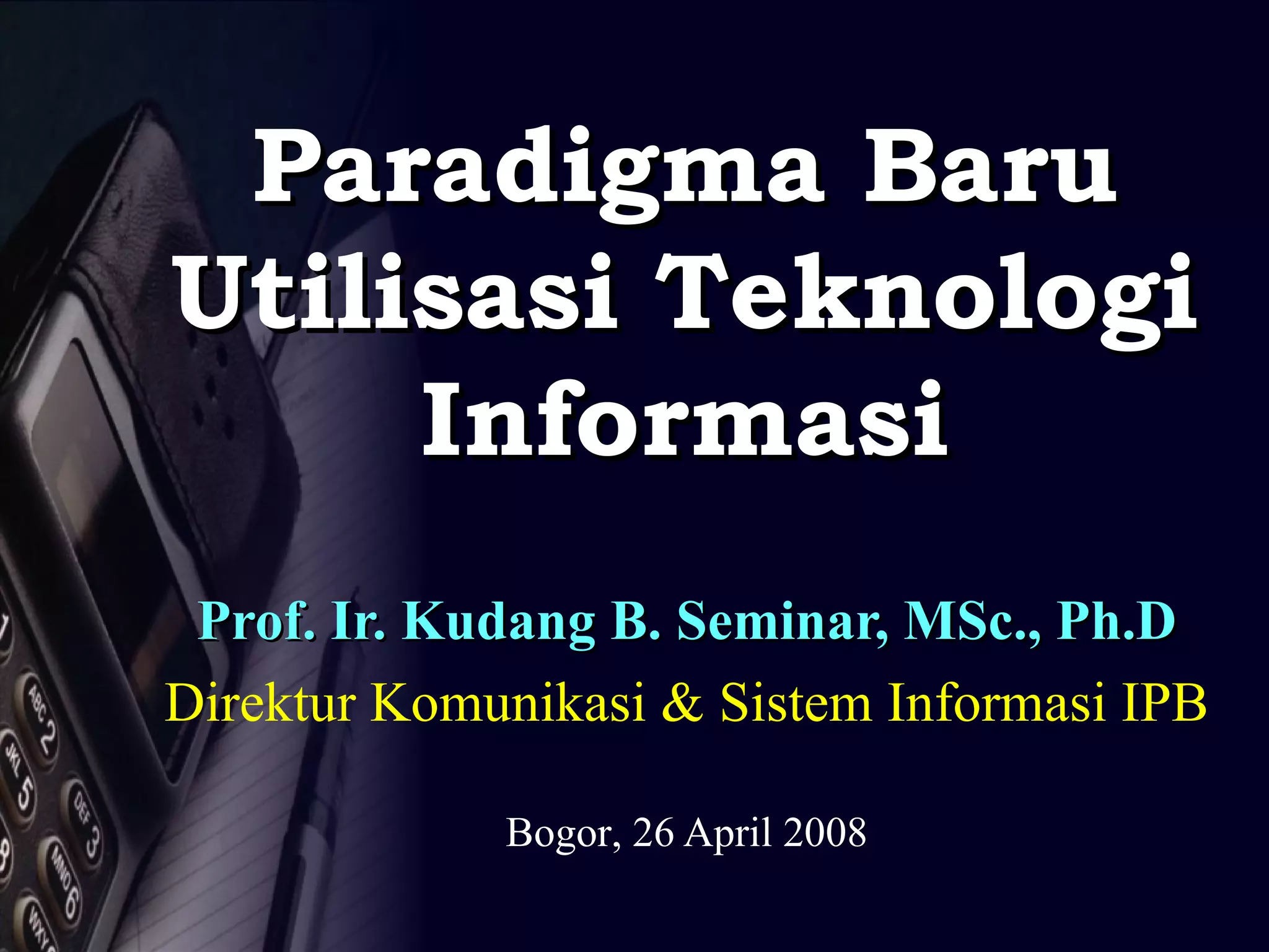 Paradigma Utilisasi Ti | PPT