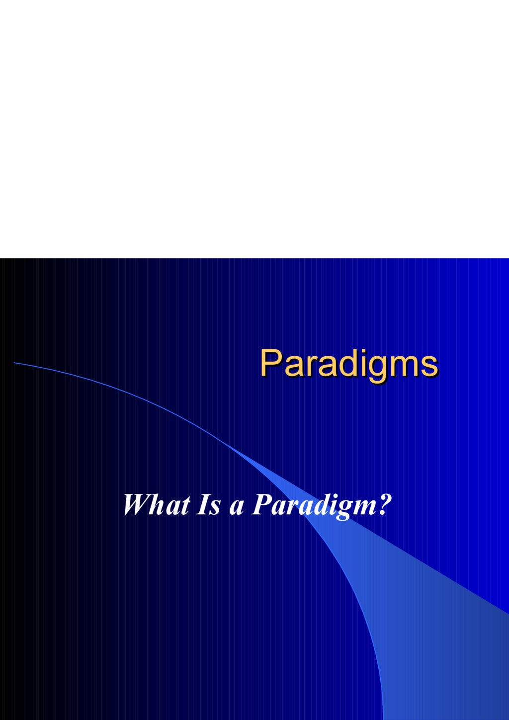 Paradigms