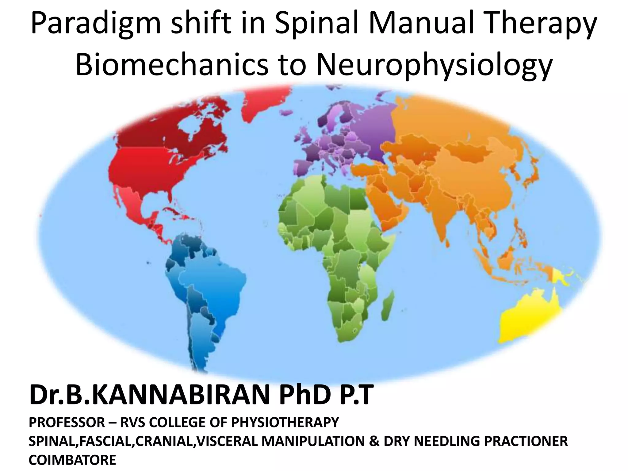 Paradigm shift in spinal manual therapy | PPTX | Physical Therapy ...
