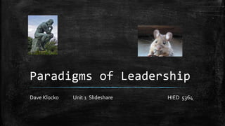 Paradigms of leadership | PPTX