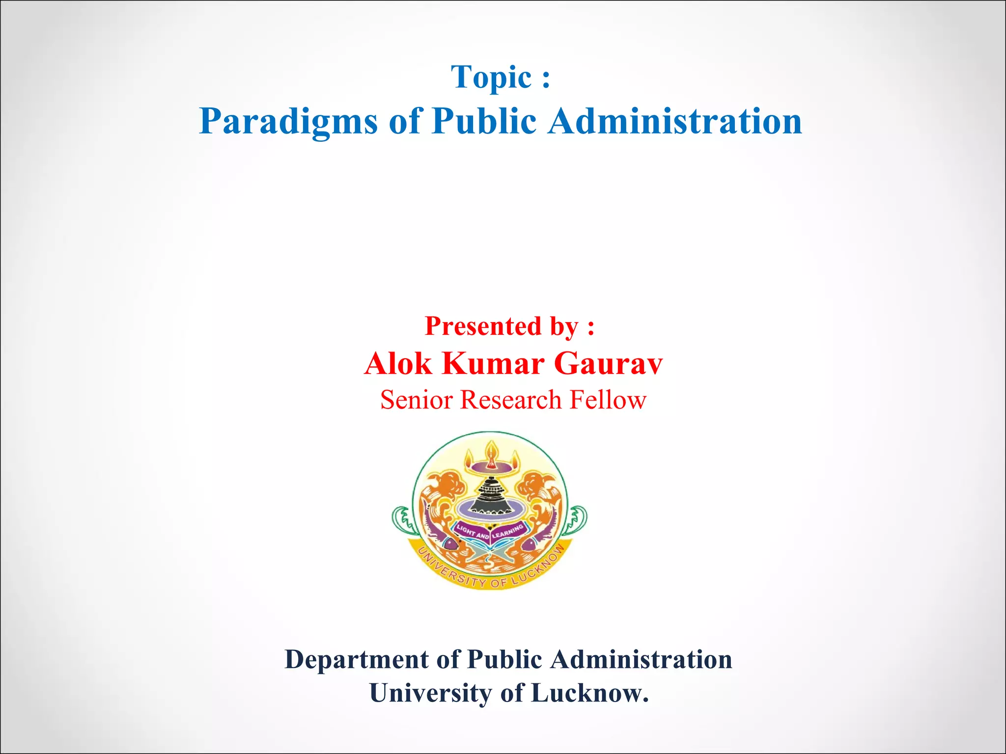 Paradigms of Public Administration | PPT