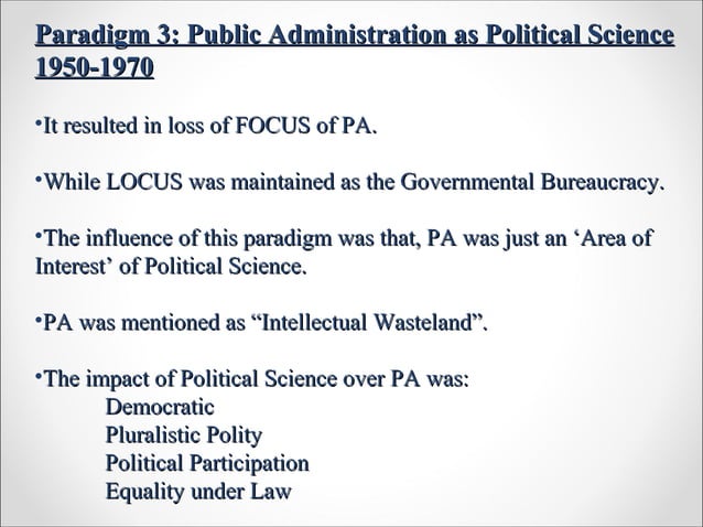 Paradigms of Public Administration | PPT | Science