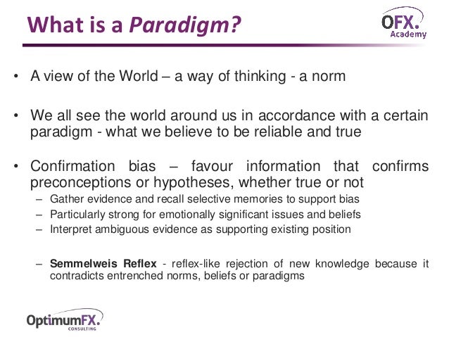 Paradigm thinking