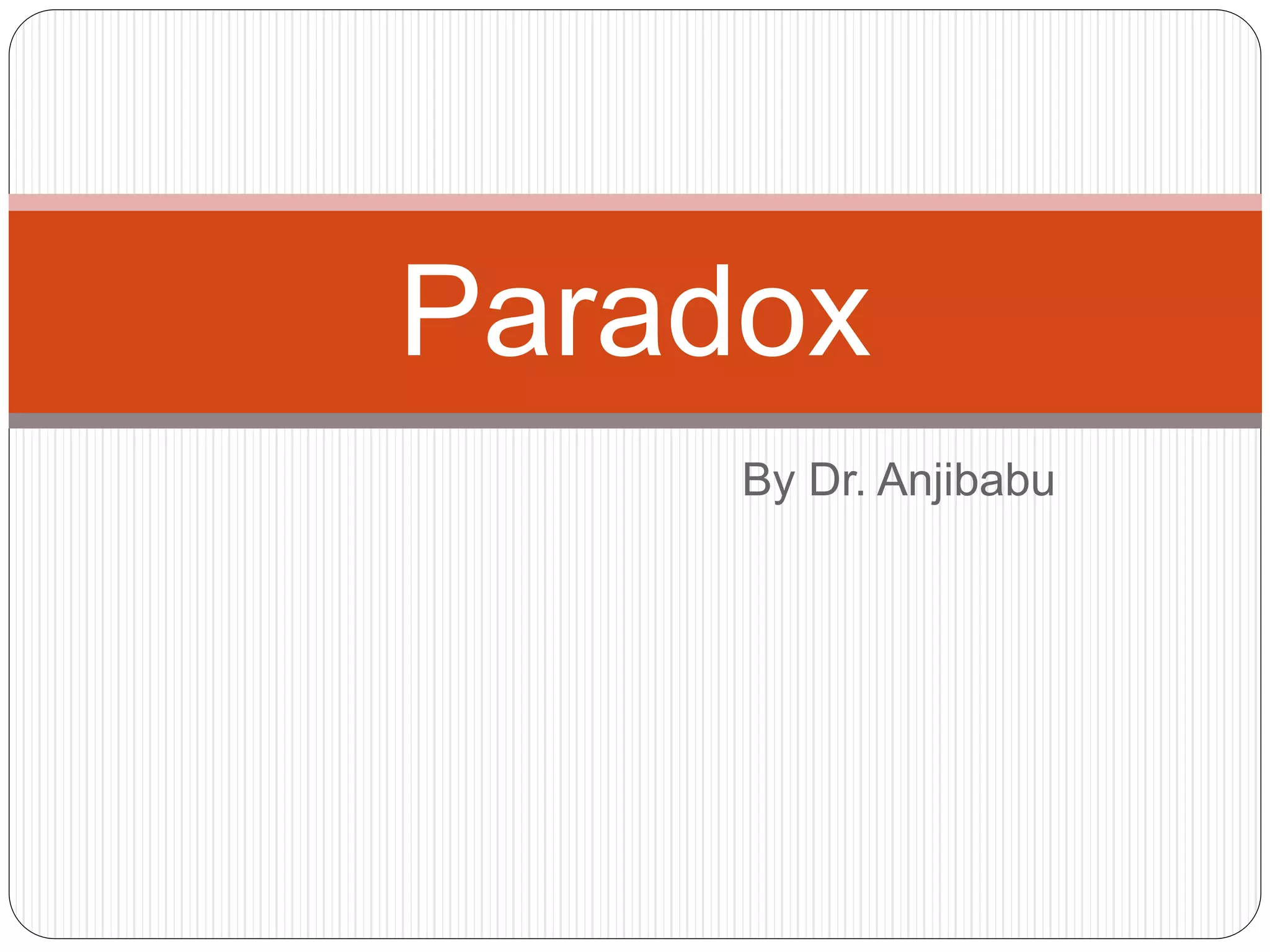 What is paradox? | PPTX