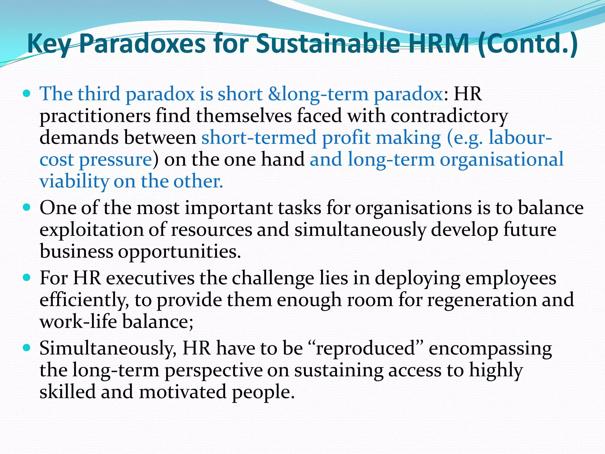 Paradox theory as a lens of theorizing for sustainable HRM | PPTX