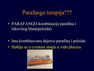 Parafango terapija | PPT