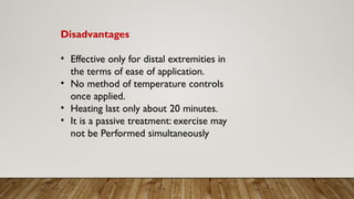Paraffin Wax Bath Therapy - Uses, Indications and Contraindications | PPTX