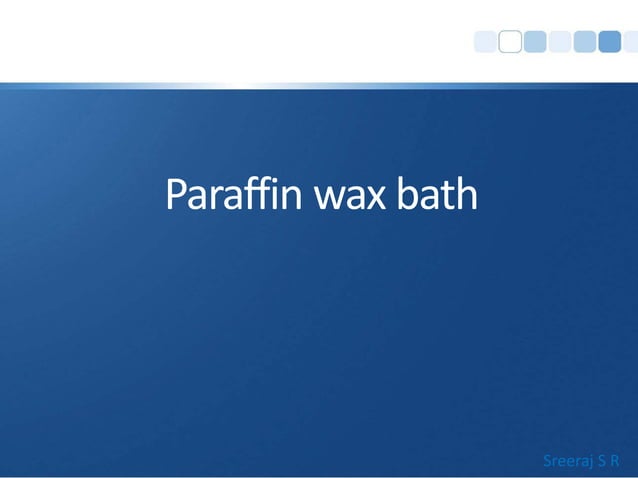 Paraffin Wax Bath | PDF