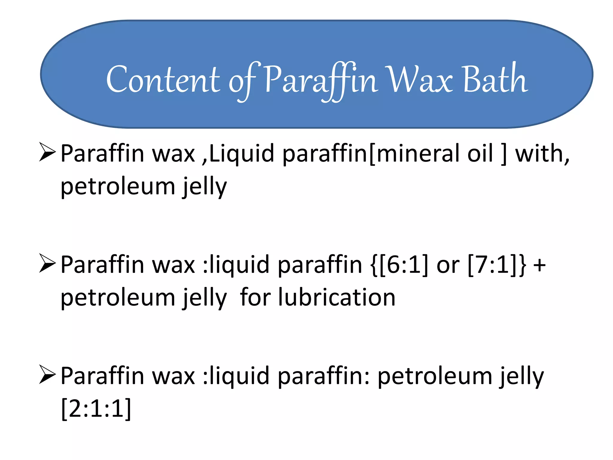 Paraffin wax bath | PPTX
