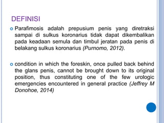 Definisi dan Etiologi Paraphimosis | PPTX