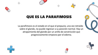 PARAFIMOSIS expo (1).pptx