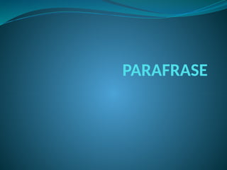 PARAFRASE PUISI KE DALAM BENTUK KARANGAN BEBAS.ppt
