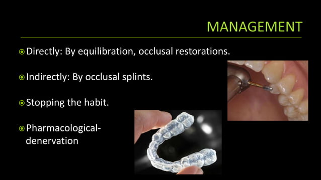 Parafunctional habits in prosthodontics | PPTX | Oral care | Personal Care