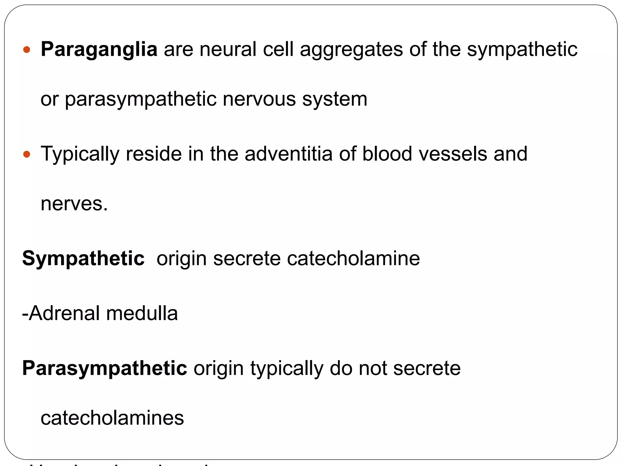Paraganglioma (2) | PPTX