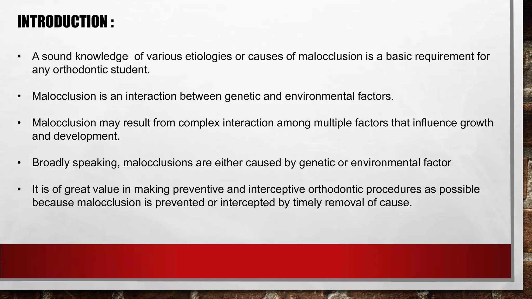hereditary factors etiology of malocclusion | PPTX