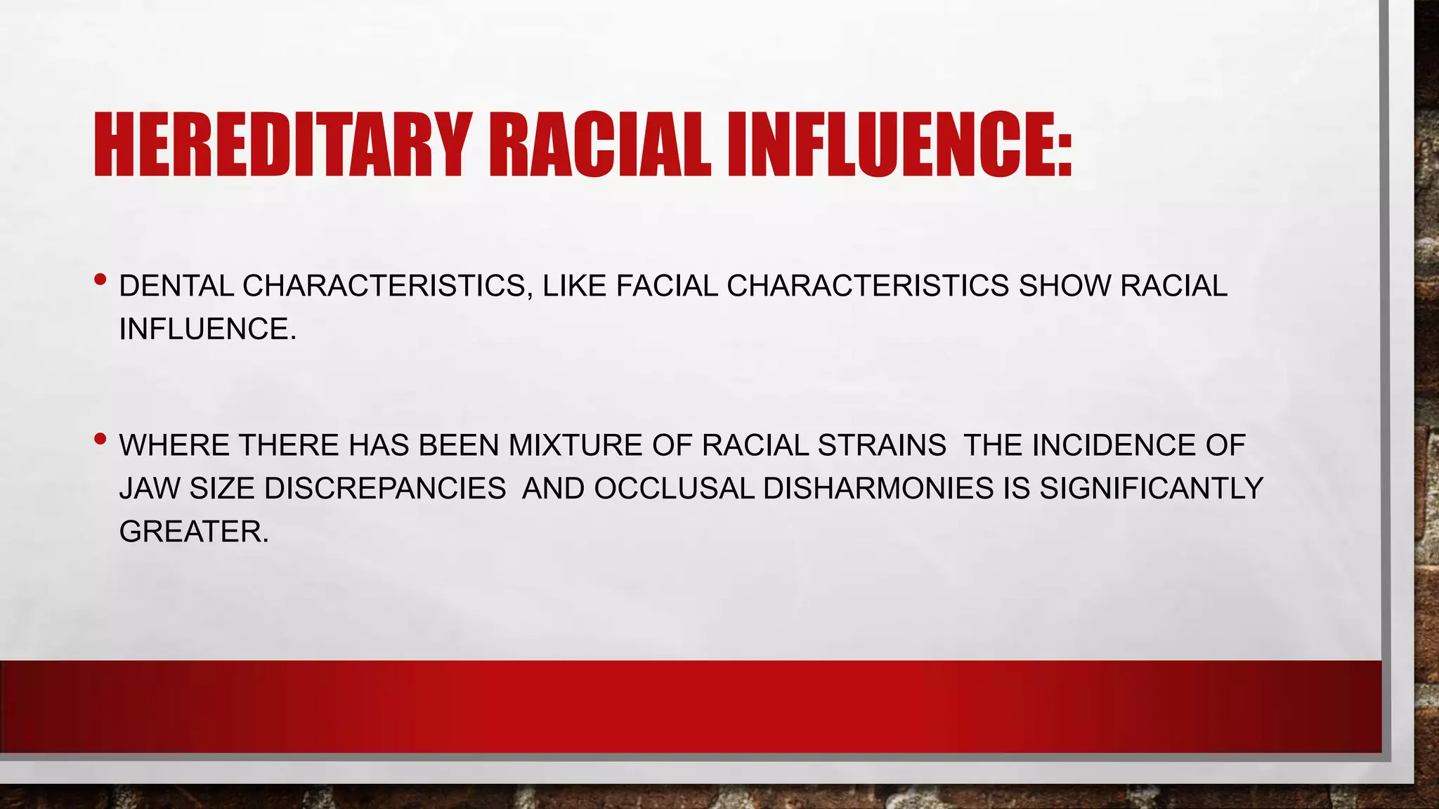 hereditary factors etiology of malocclusion | PPTX