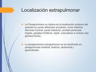 Paragonimosis | PPTX