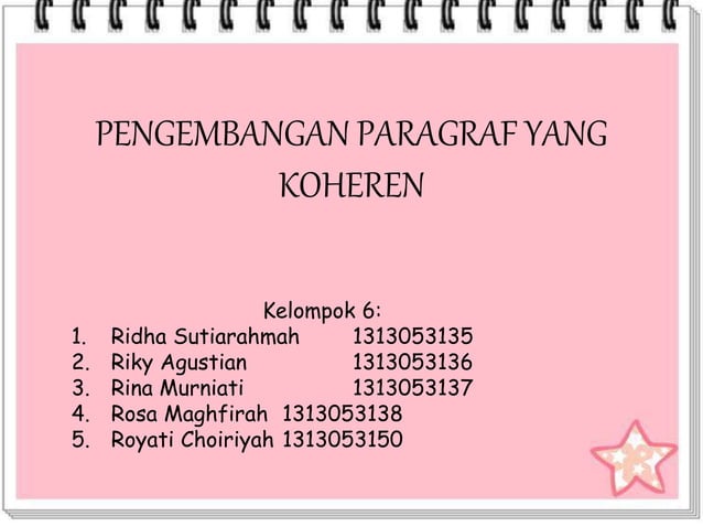 Pengembangan Paragraf yang Koheren | PPTX