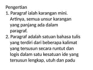 CARA MENULIS PARAGRAF YANG BAIK DAN BENAR | PPT