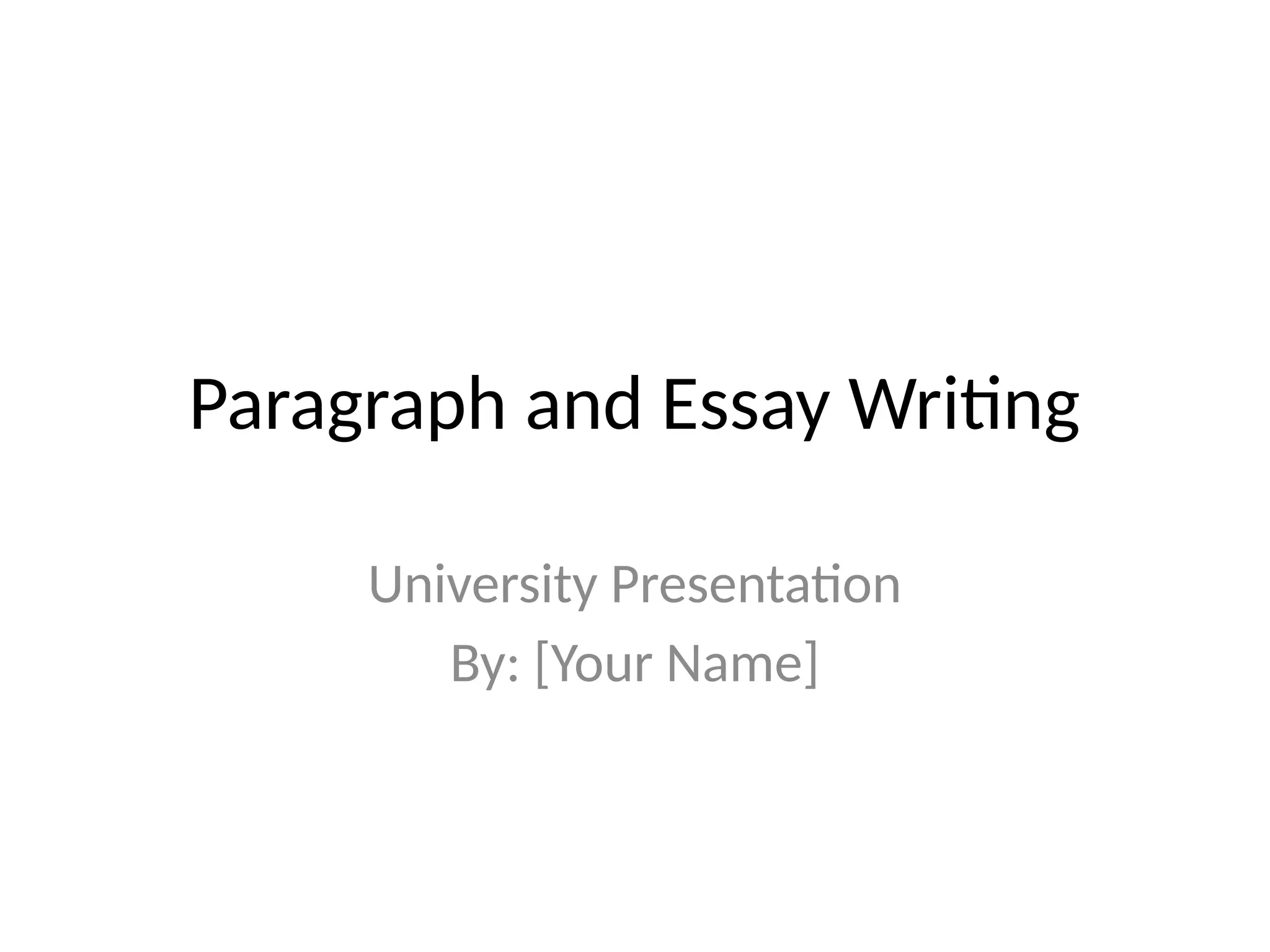 Paragraph_and_Essay_Writing_Presentation.pptx
