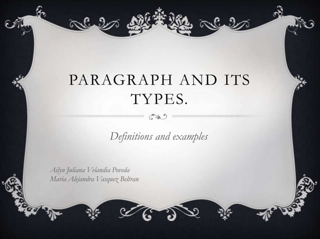Paragraph and its types | PPTX