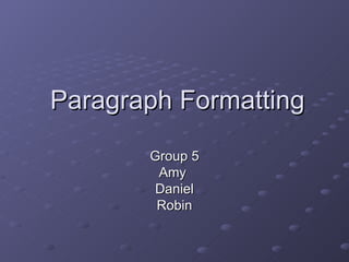 Paragraph formatting | PPT