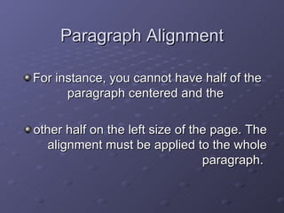 Paragraph formatting | PPT