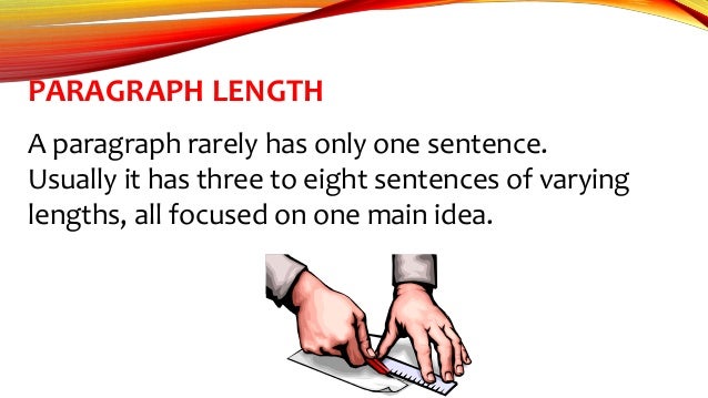Paragraph length and structure