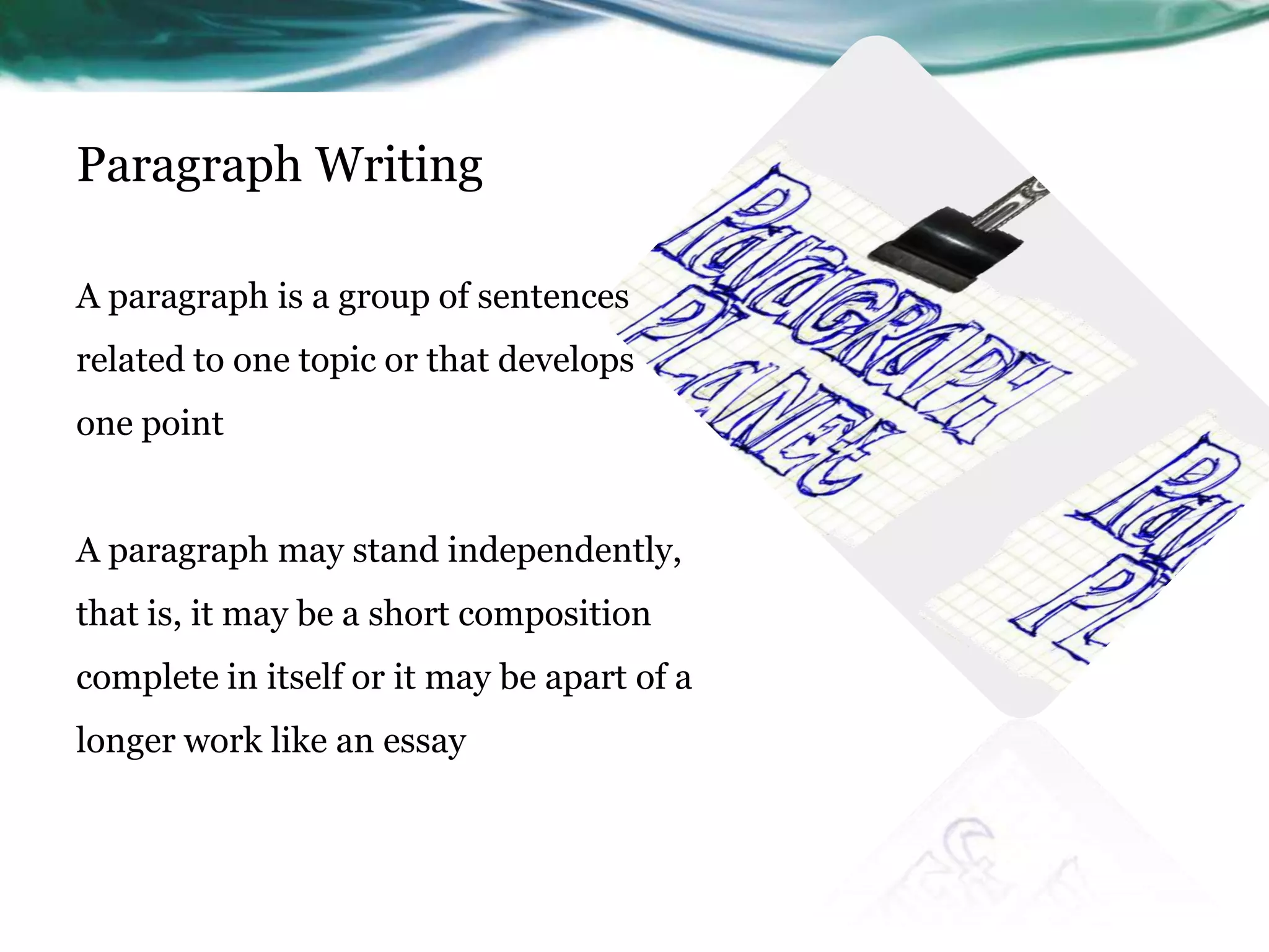 PARAGRAPH WRITING | PPT