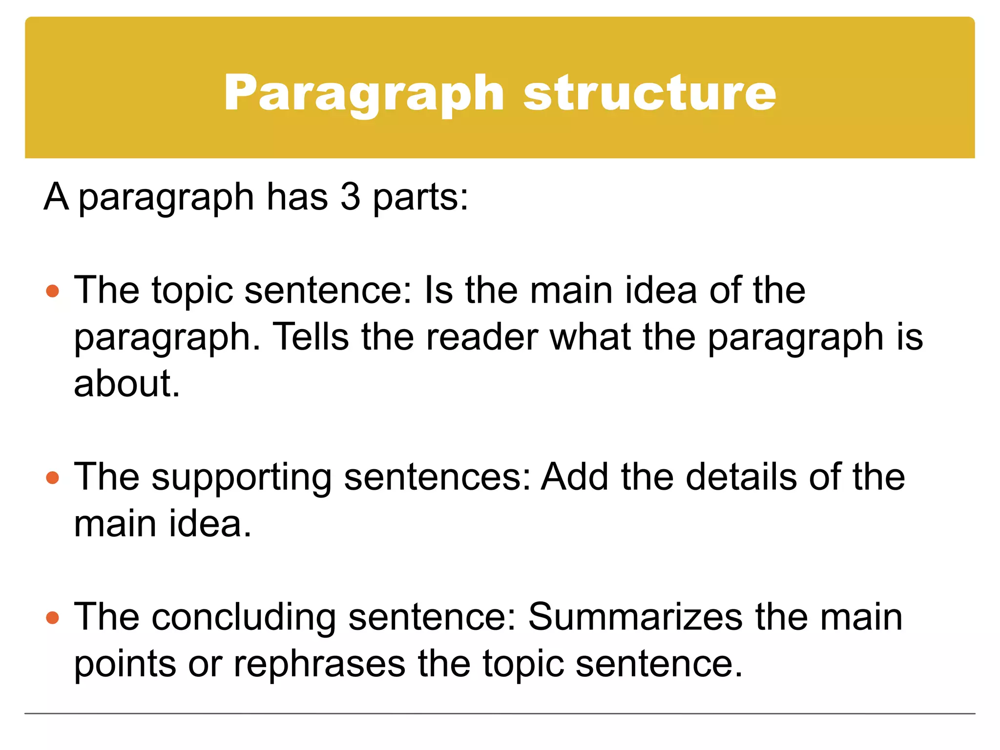 Paragraphs and topic sentences | PPTX