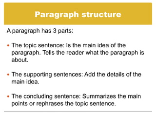 Paragraphs and topic sentences | PPTX
