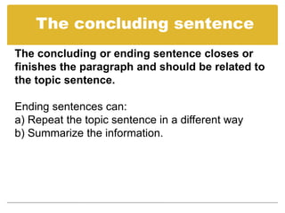 Paragraphs and topic sentences | PPTX