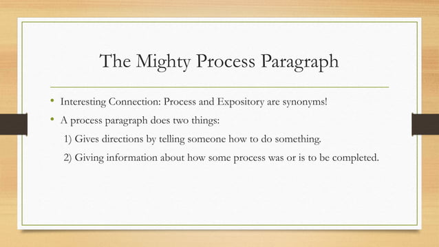 7 Paragraphs: The Process Paragraph | PPT