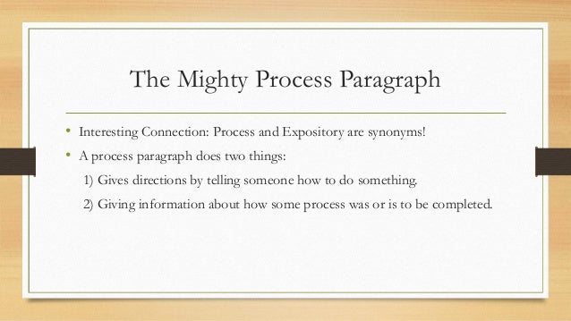 7 Paragraphs: The Process Paragraph