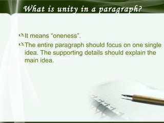 Paragraph unity and coherence 1 | PPT | Homework and Study | Education