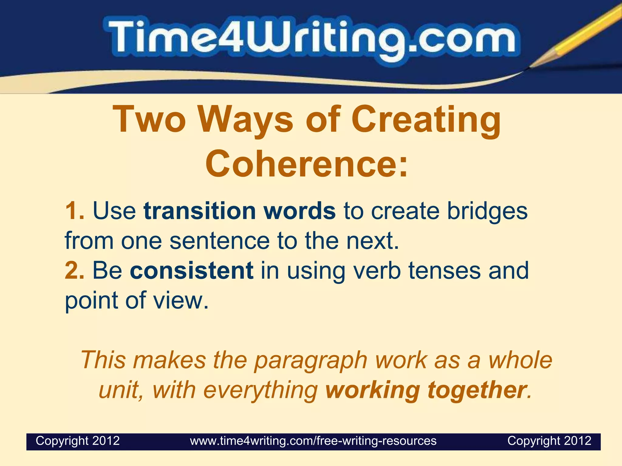 Paragraph unity and coherence | PPTX
