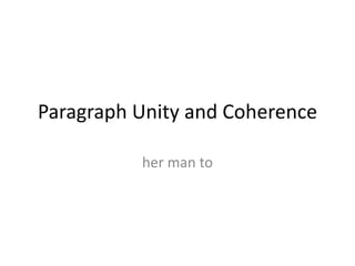 Paragraph Unity and Coherence.pptx
