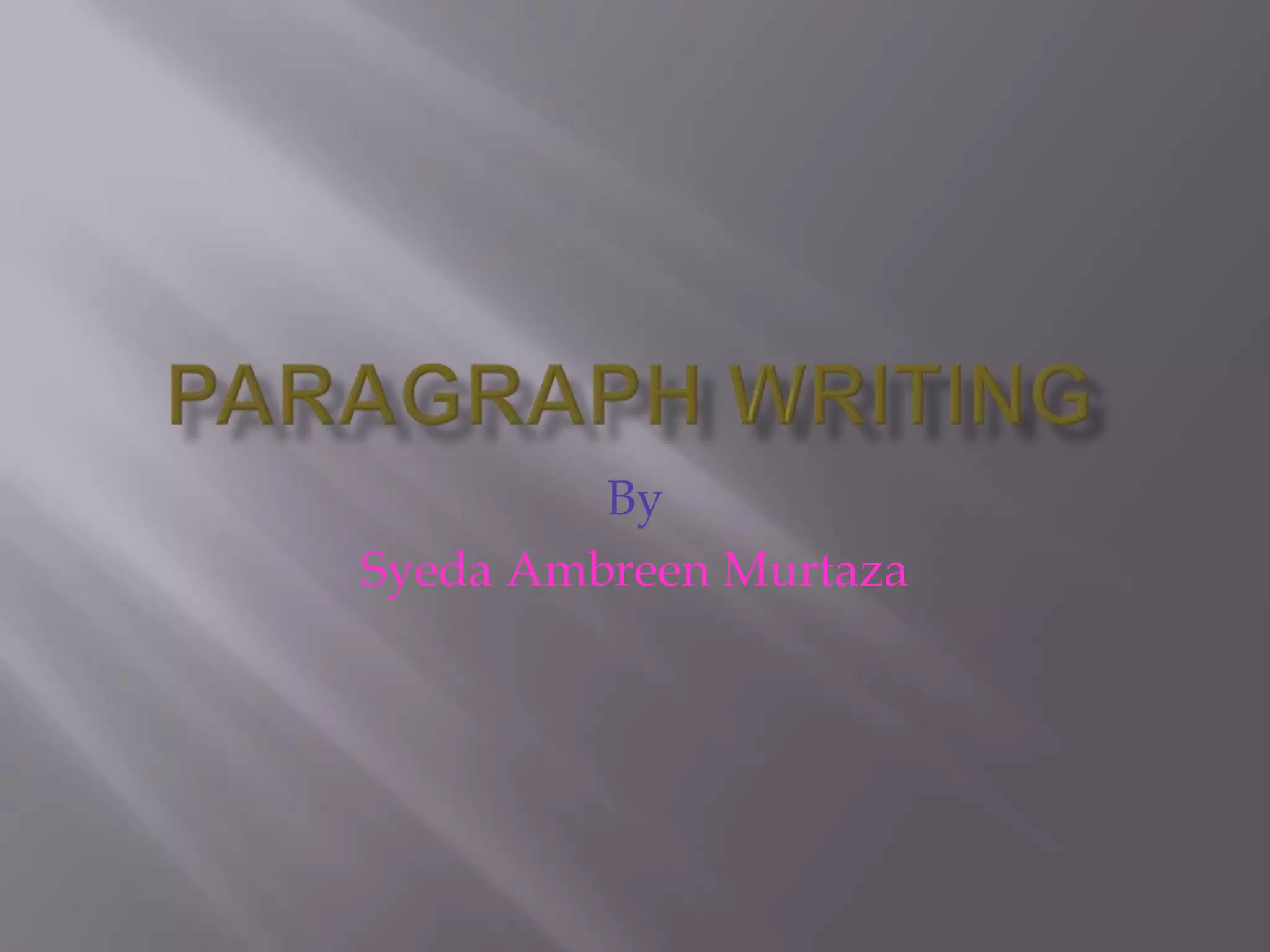 Paragraph writing | PPT