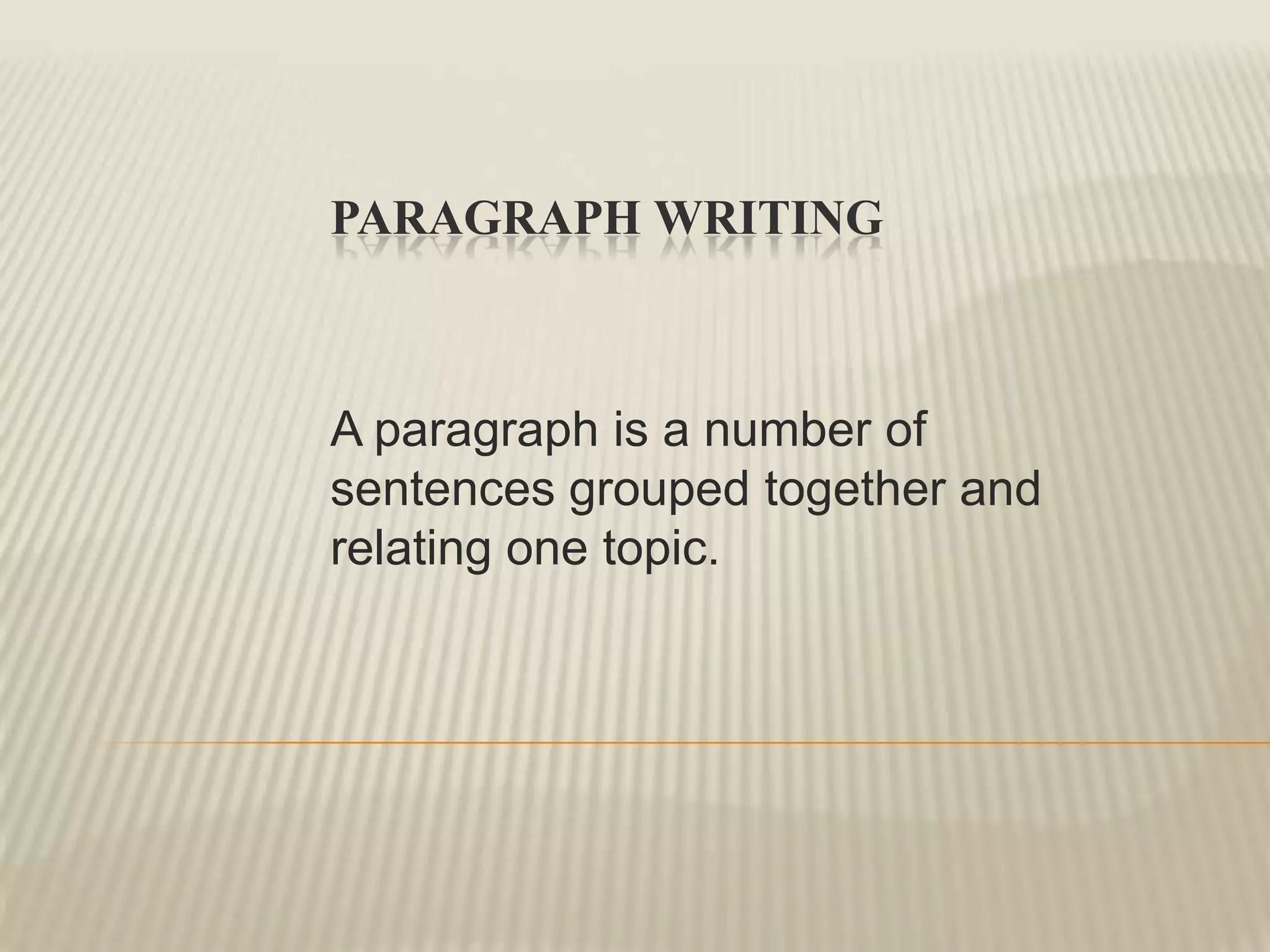 Paragraph writing | PPTX
