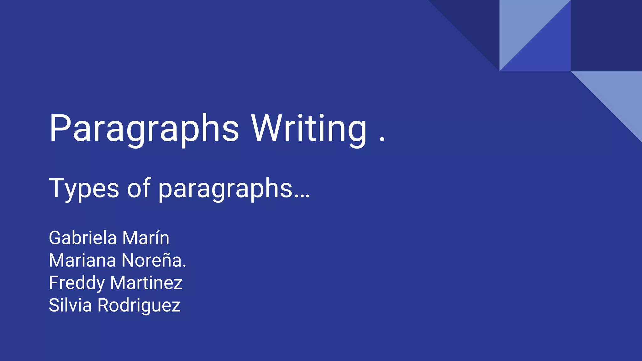 Types Paragraph - Teoría Discursiva Grupo ABC - EAN | PPT
