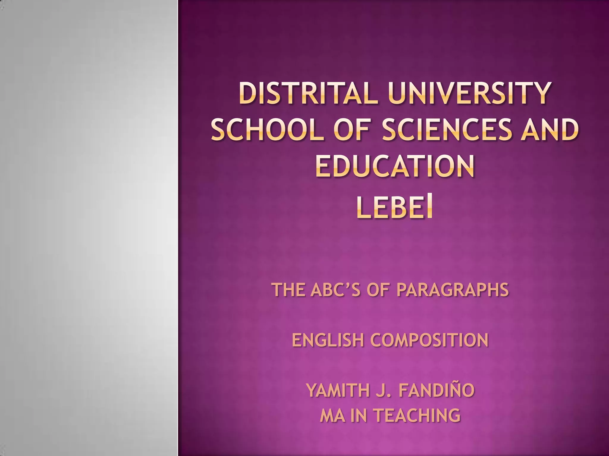 Paragraph writing the abc's of paragraphs | PPTX