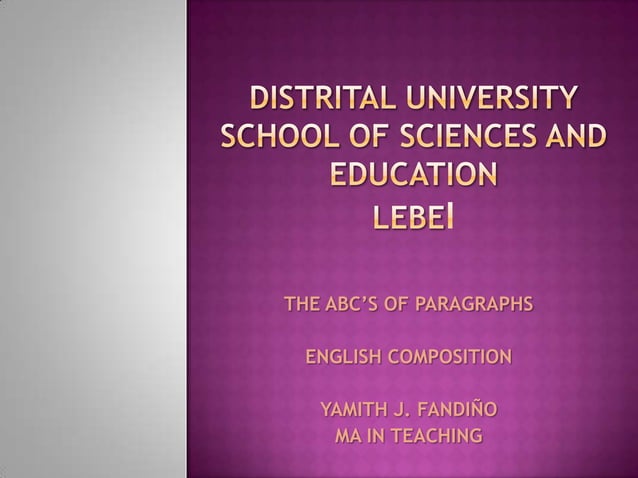 Paragraph writing the abc's of paragraphs | PPTX