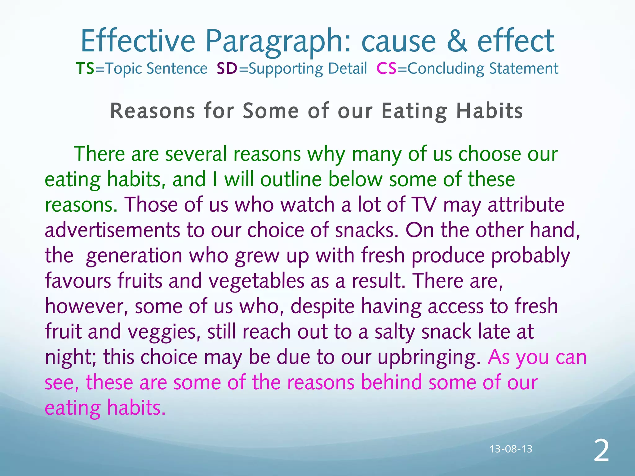 PARAGRAPH WRITING: CAUSE & EFFECT | PPT
