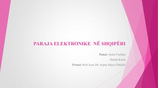 PARAJA ELEKTRONIKE NË SHQIPËRI POWR.pptx