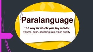 Paralanguage | PPT
