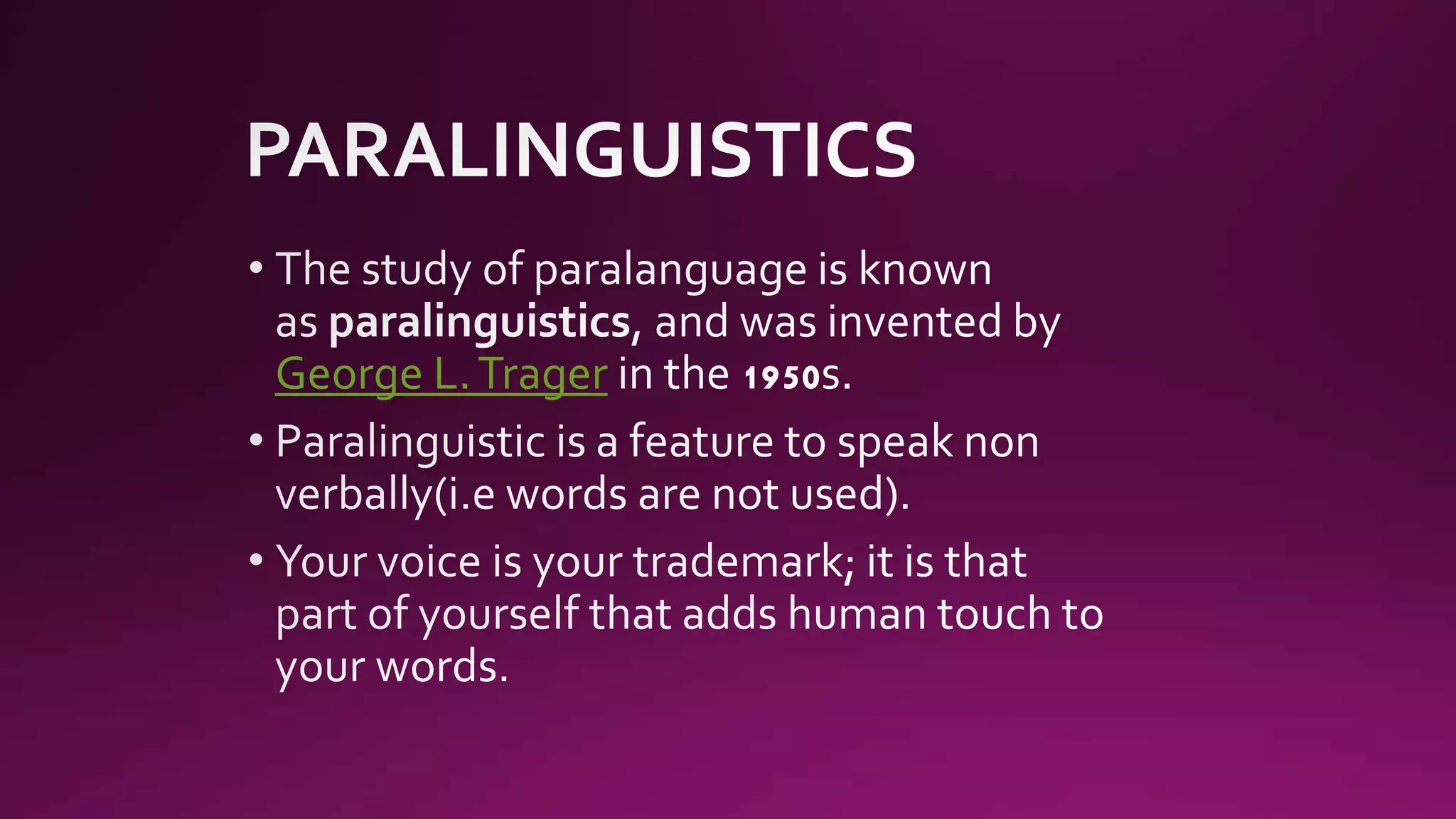 Paralinguistic (Communication Skills) | PPTX