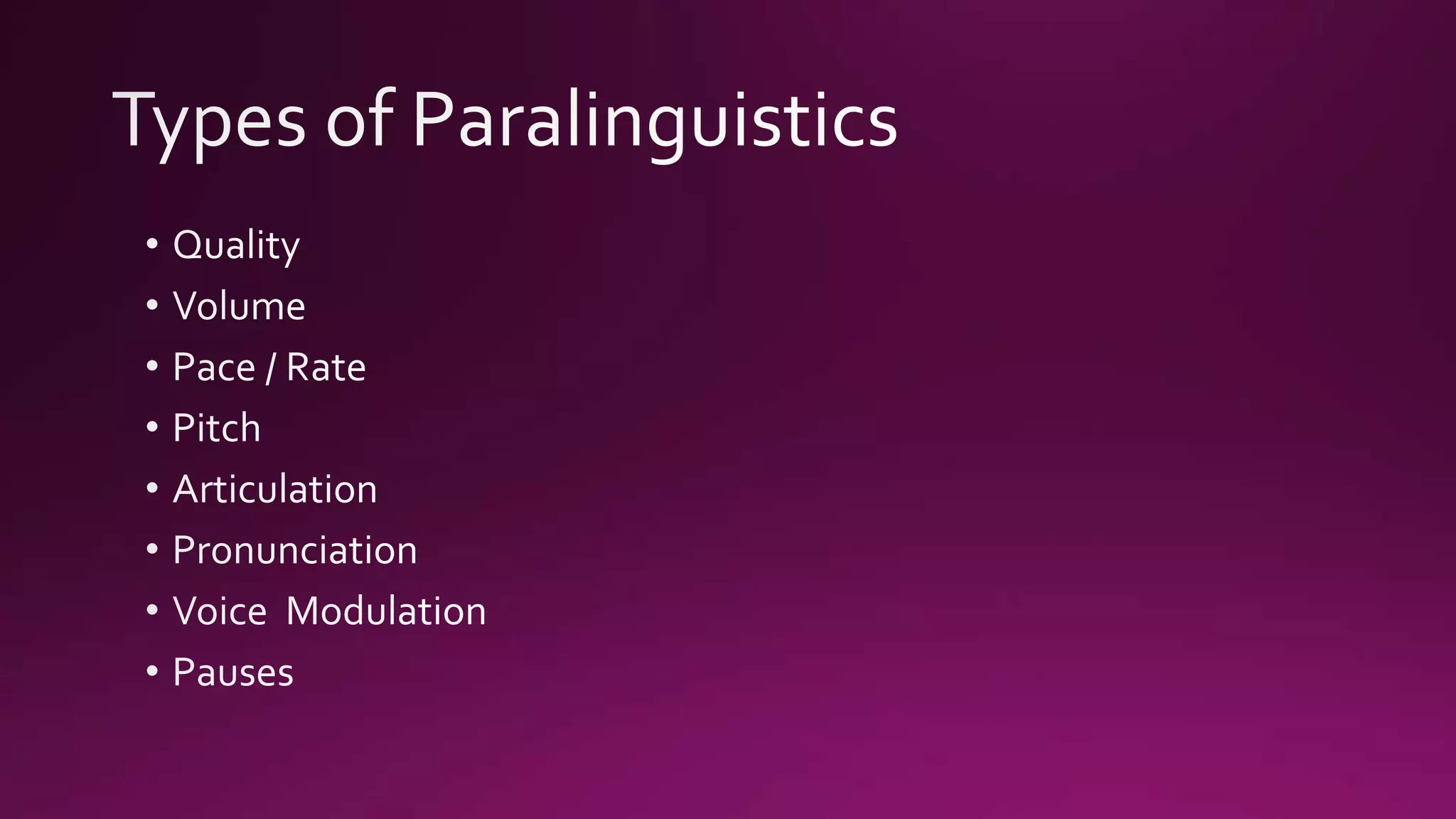 Paralinguistic (Communication Skills) | PPTX