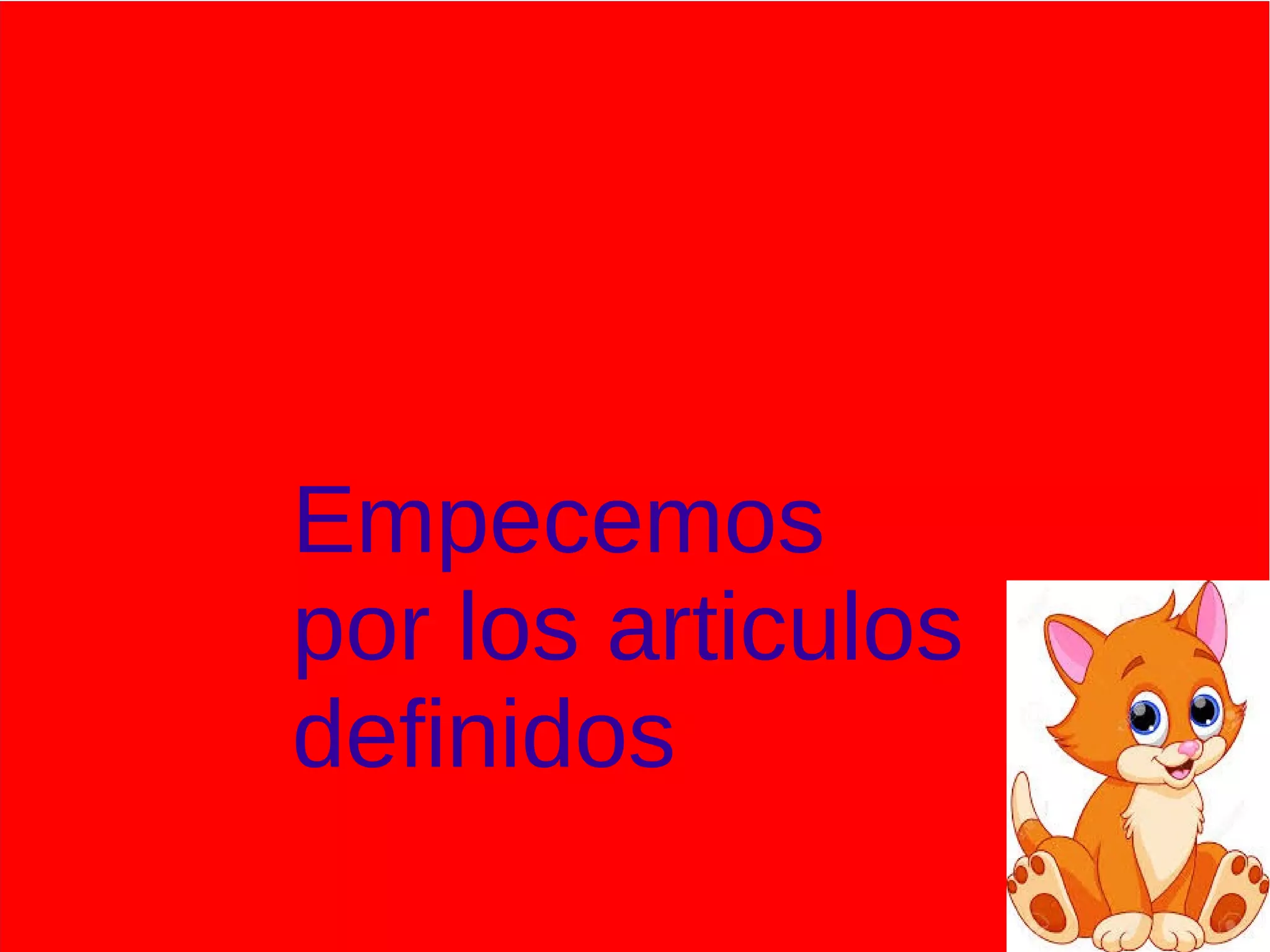 los artículos definidos e indefinidos | ODP